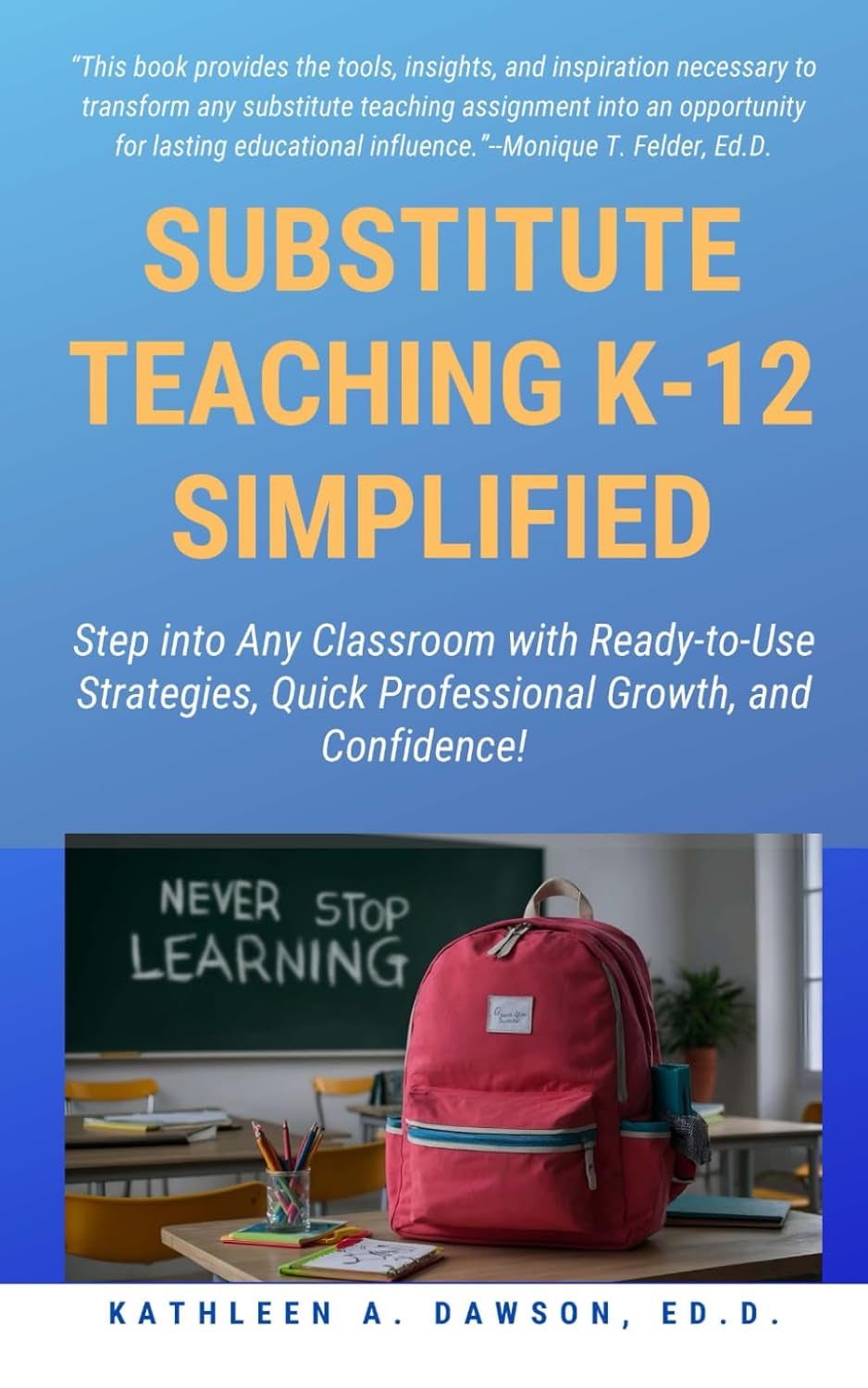 Fundamentals of Substitute Teaching – K12LEADERS